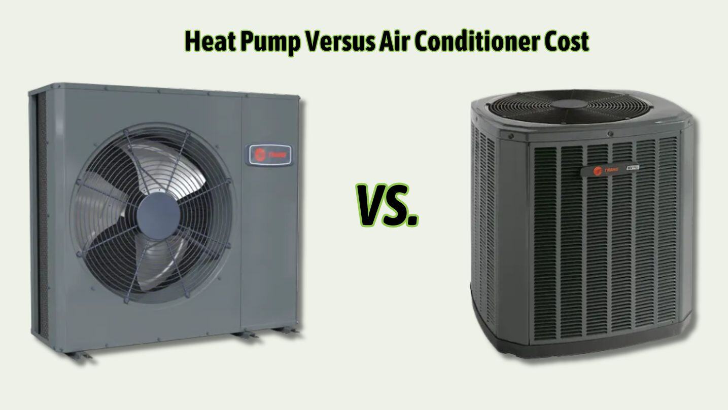 Comparing Costs: 5 Factors That Influence Heat Pump vs. AC Pricing